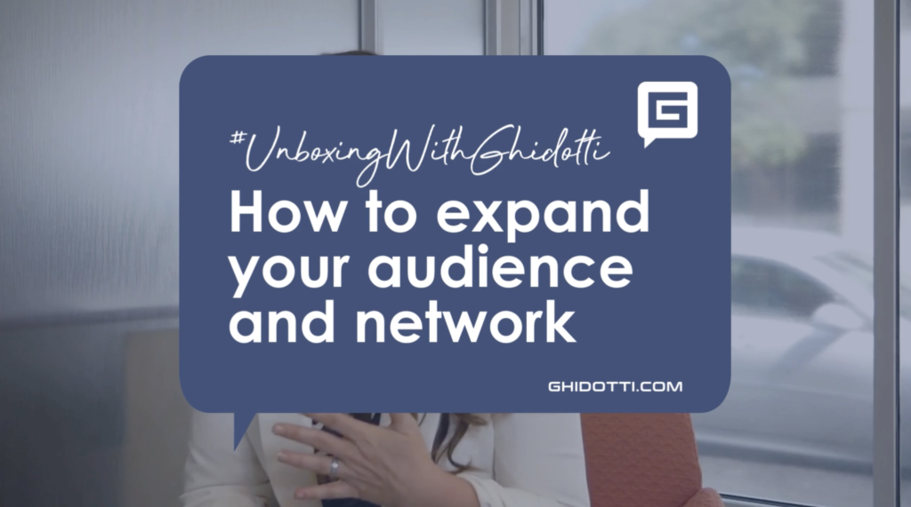Ep. 16 - Unboxing Expanding Your Audience and Network